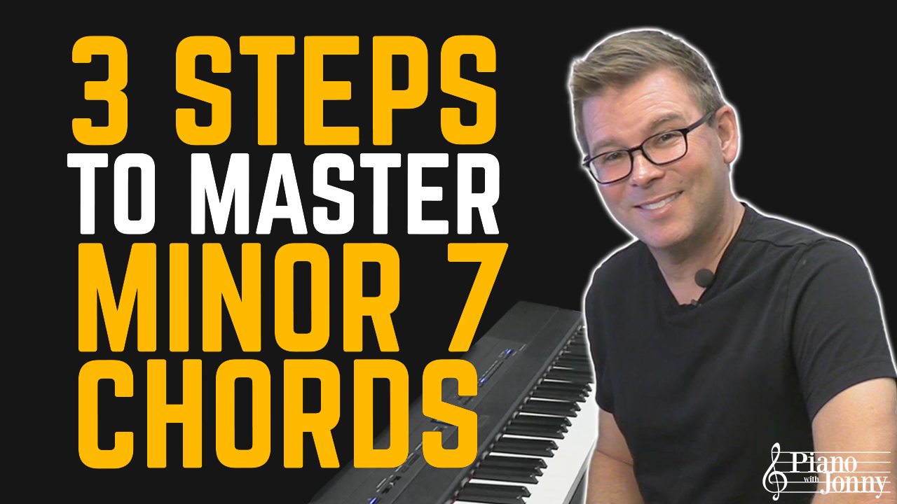 Minor 7th Chords on Piano – The Complete Guide - Piano With Jonny