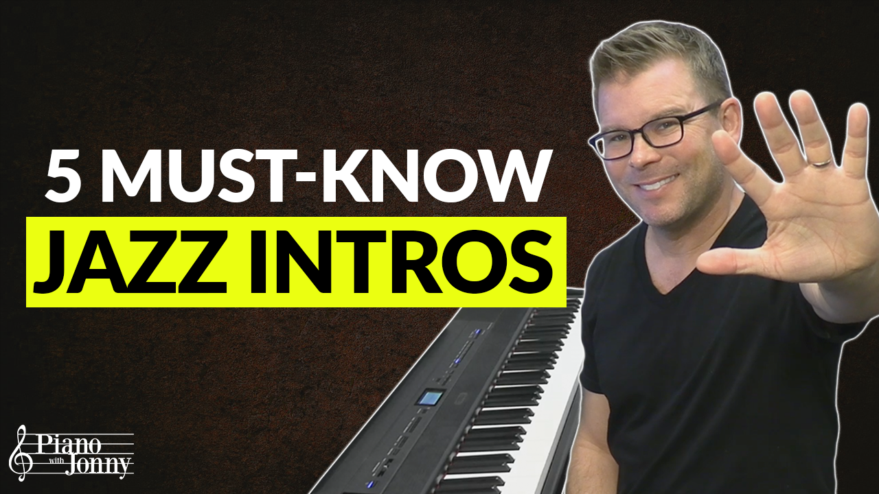 5 Must-Know Jazz Intros - Piano With Jonny