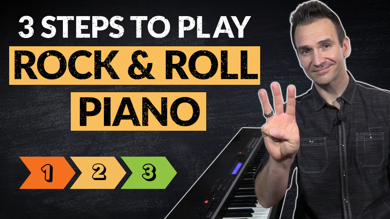 3 Steps to Play Rock And Roll Piano - Piano With Jonny