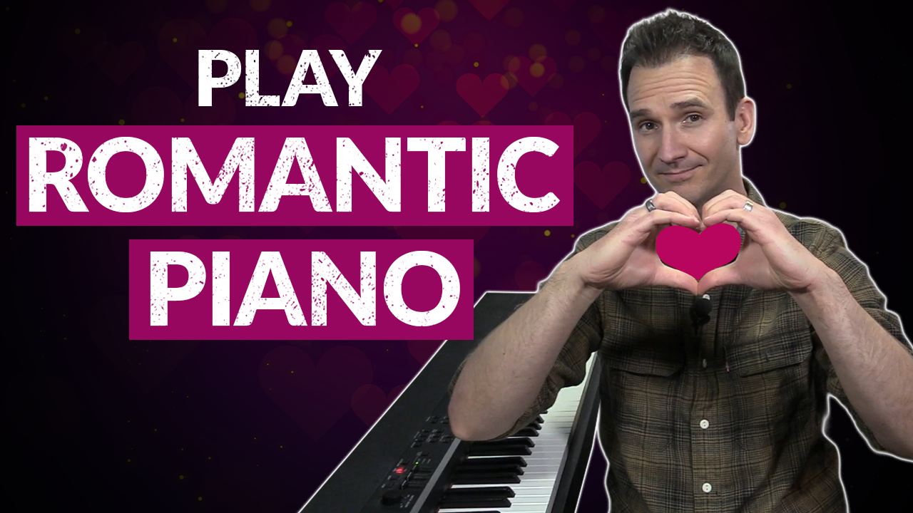 4 Steps to Play Romantic Piano - Piano With Jonny